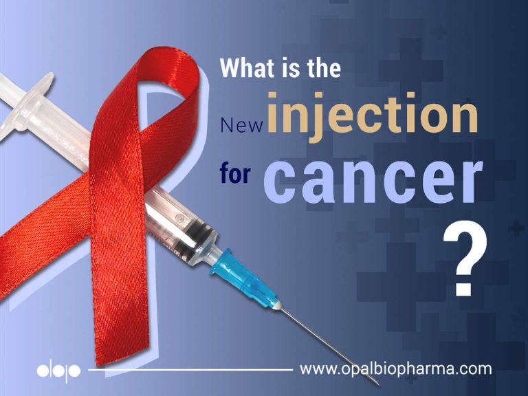 What is the New Injection for Cancer? - أوبال بیو فارما